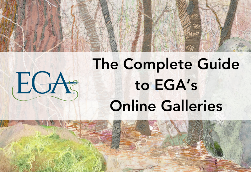 The Complete Guide to EGA's Online Galleries | Embroiderers’ Guild of ...