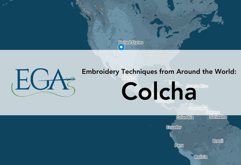 Embroidery Techniques from Around the World: Colcha | Embroiderers ...