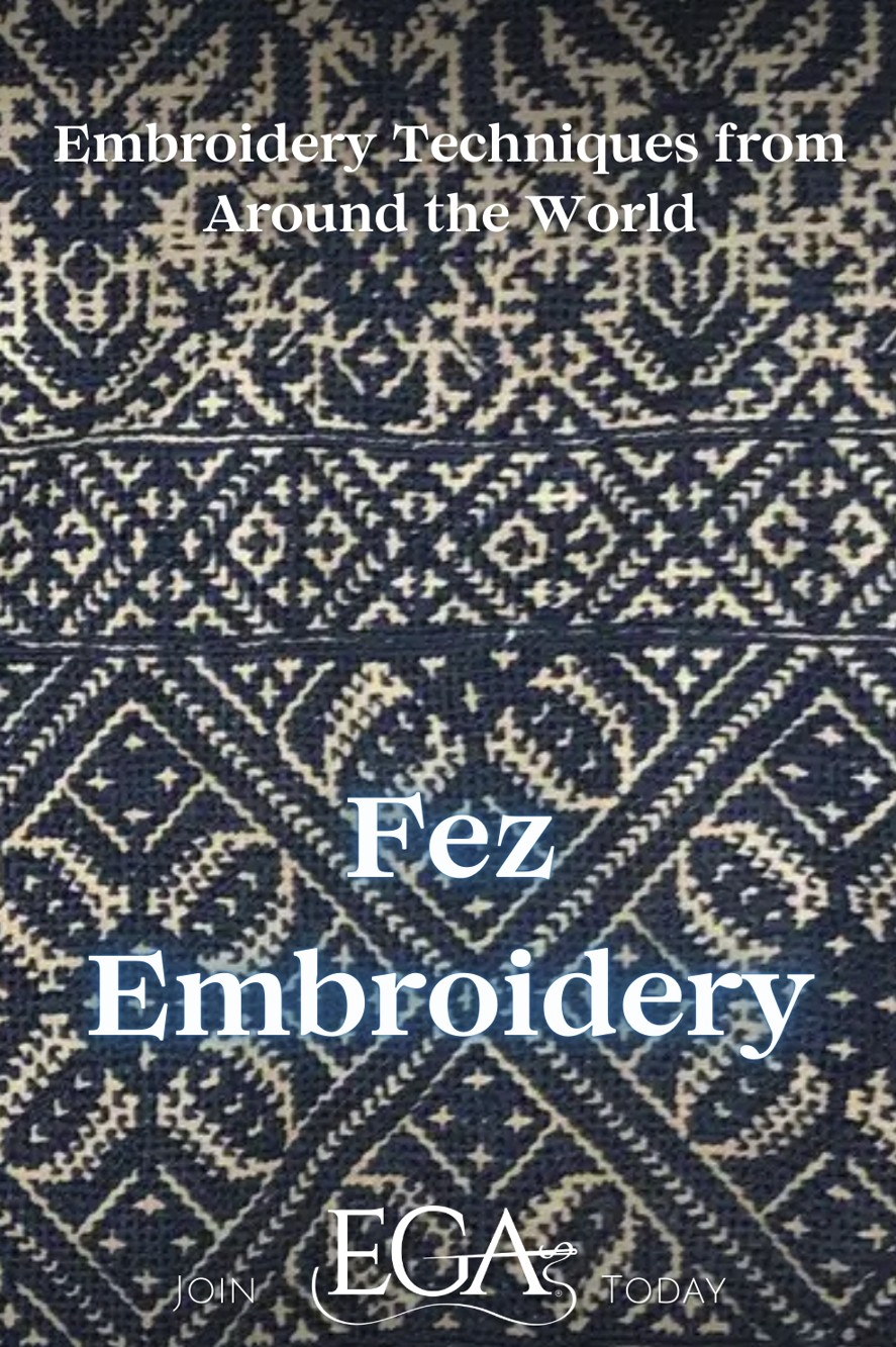 Embroidery Techniques from Around the World: Fez/Fes Embroidery ...
